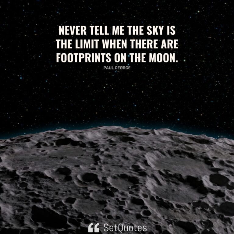 Top 31 sky's the limit quotes to inspire you to go beyond the limit.